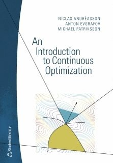 An Introduction to Continuous Optimization : foundations and fundamental algorithms - Niclas ...