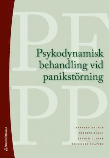 Psykodynamisk behandling vid panikstörning - Barbara Milrod, Frederic ...