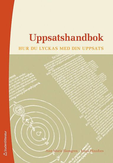 Uppsatshandbok : hur du lyckas med din uppsats - Ann-Marie Ekengren, Jonas Hinnfors - Häftad ...