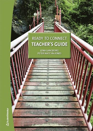 Ready to Connect Teacher's Guide - Lena Langborg, Peter Watcyn-Jones ...