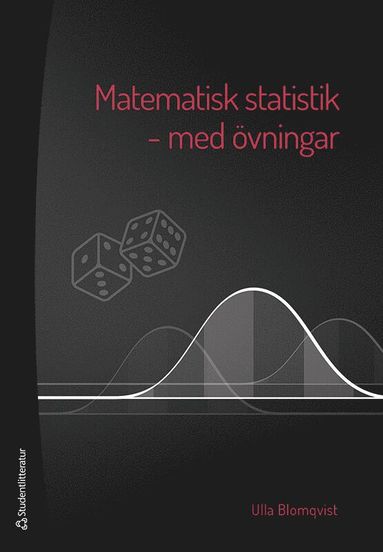 Matematisk statistik - med övningar - Ulla Blomqvist - Häftad ...