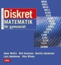 Diskret matematik - för gymnasiet - Hans Wallin, Klas Nilson, Rolf ...