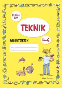 Boken om teknik 4-6 Arbetsbok - Hans Persson - Häftad (9789147144266) | Bokus