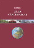 Libers Lilla Världsatlas - Bok (9789147808533) | Bokus