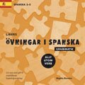 Libers övningar i spanska: Grammatik - Allt utom verb: Spanska 3-5 ...