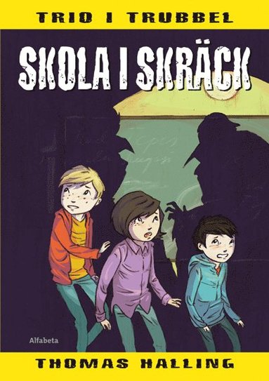 Skola i skräck - Thomas Halling - Bok (9789150114003) | Bokus
