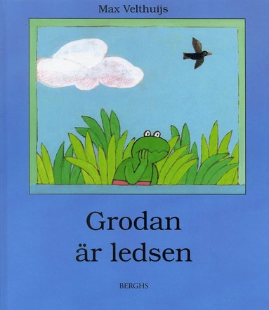 Grodan är ledsen - Max Velthuijs - Bok (9789150215113) | Bokus