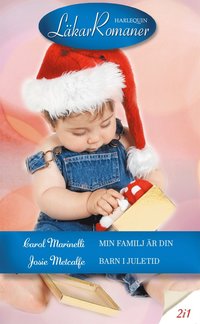 Barn i juletid / Min familj är din - Ebok - Carol Marinelli, Josie ...