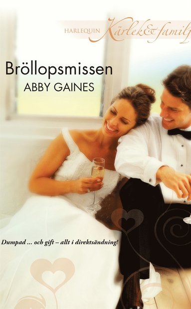 Bröllopsmissen - Ebok - Abby Gaines (9789150799927) | Bokus