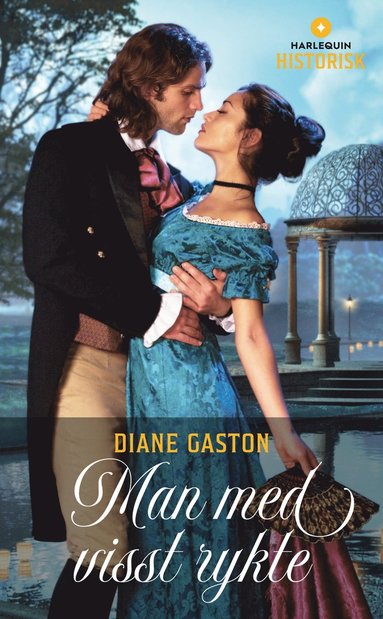 Man med visst rykte - Ebok - Diane Gaston (9789150904277) | Bokus