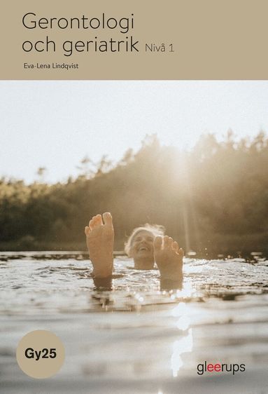 Gerontologi och geriatrik 1, bok, Gy25 - Eva-Lena Lindquist - Häftad ...