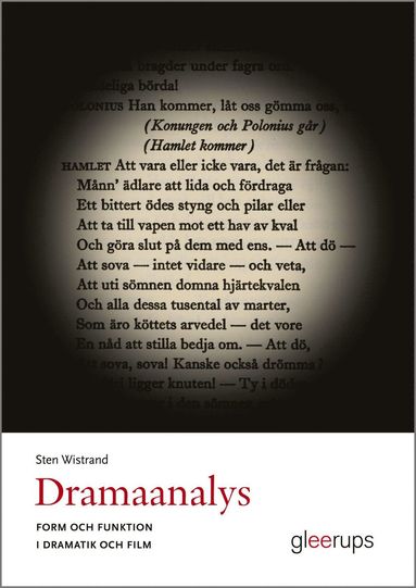 Dramaanalys : Form och funktion i dramatik och film - Sten Wistrand ...