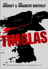 Timglas - Stefan Arbratt, Jonas Kragnert Bartholf - Bok (9789151928807 ...