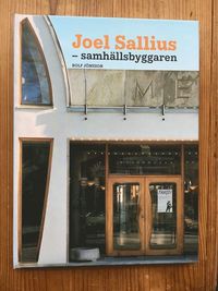 Joel Sallius : samhällsbyggaren - Rolf Jönsson - Bok (9789151933467 ...