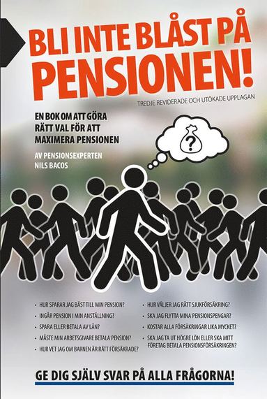 Bli inte blåst på pensionen! : en bok om att göra rätt val - Nils Bacos ...