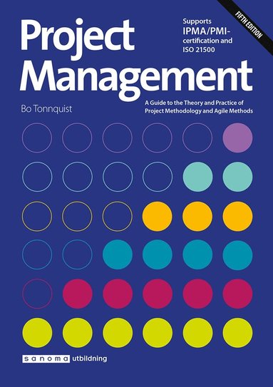 Project Management 5 Edition - Ebok - Bo Tonnquist (9789152362792) | Bokus