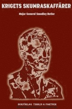 Krigets skumraskaffärer : klassisk skildring från 1930-talets USA ...