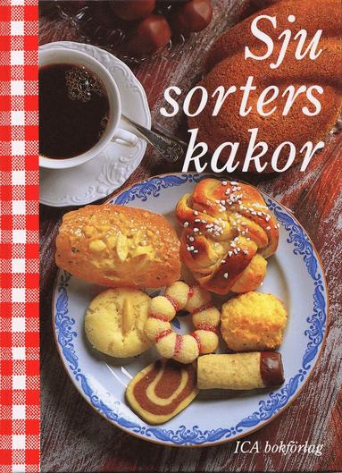 Sju sorters kakor - Ica Provkök - Bok (9789153416135) | Bokus