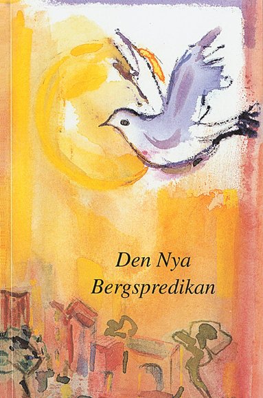 Den nya bergspredikan - Anna Berg - Häftad (9789163047695) | Bokus