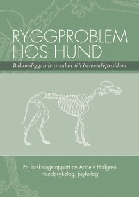Ryggproblem hos hund - Anders Hallgren - Häftad (9789163373909) | Bokus