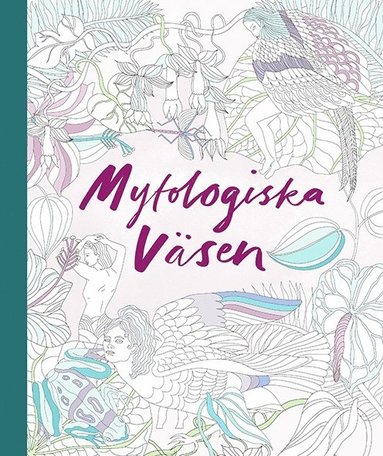 Mytologiska väsen : en målarbok - Studio Löfström - Bok (9789163612374 ...