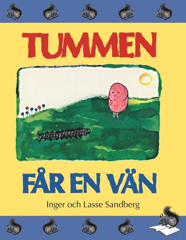 Tummen får en vän - Inger Sandberg - Bok (9789163824203) | Bokus
