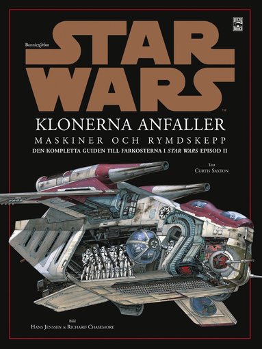 Star Wars Episod II - Maskiner och Rymdskepp - Curtis Saxton - Bok ...