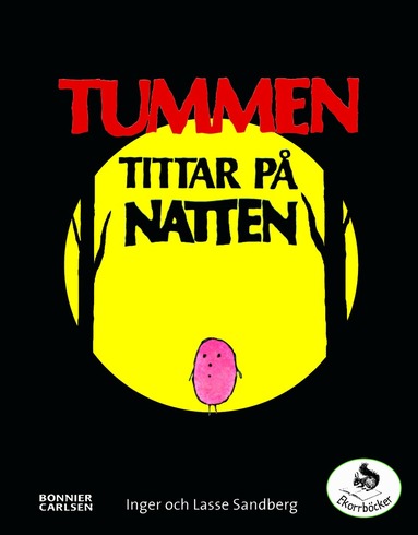 Tummen tittar på natten - Inger Sandberg - Bok (9789163850219) | Bokus