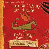 Hur du tränar din drake - Cressida Cowell - CD-bok (9789170362262) | Bokus