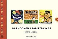 Barndomens tablettaskar - Martin Loogna - Bok (9789171260604) | Bokus