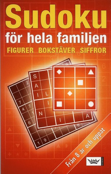 Sudoku för hela familjen : Figurer, bokstäver, siffror - Jessica ...