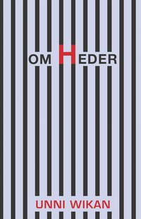 Om heder - Unni Wikan - Häftad (9789171735843) | Bokus