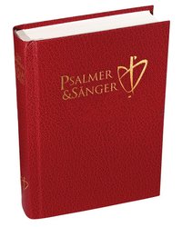 Psalmer och Sånger - Bok (9789171952301) | Bokus