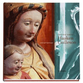 Kretsen kring Haaken Gulleson - Lennart Karlsson - Bok (9789172037199 ...