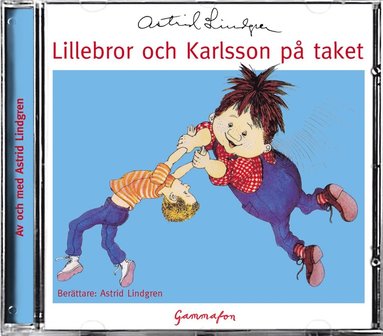 Lillebror och Karlsson på taket - Astrid Lindgren - CD-bok ...