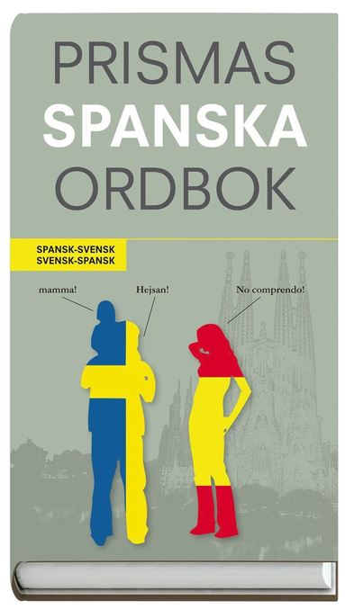 Prismas spanska ordbok : spansk-svensk/svensk-spansk - Kartonnage (9789172275782) | Bokus