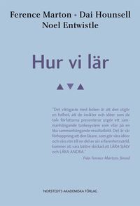 Hur vi lär - Ference Marton, Dai Hounsell, Noel Entwistle - Häftad ...