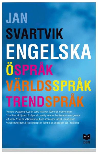Engelska - Öspråk, världsspråk, trendspråk - Jan Svartvik - Storpocket ...