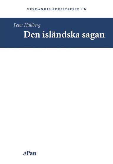 Den isländska sagan - Peter Hallberg - Häftad (9789172976047) | Bokus