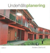 Underhållsplanering - Anders Granlund - Häftad (9789173338400) | Bokus