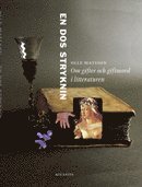 En dos stryknin : om gifter och giftmord i litteraturen - Olle Matsson ...