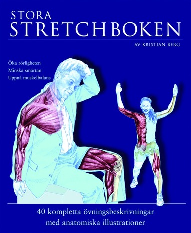 Stora stretchboken - Kristian Berg - Häftad (9789173630139) | Bokus