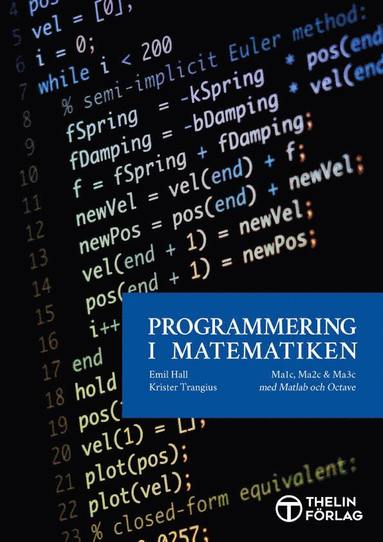 Programmering i Matematiken - Mathlab och Octave - Krister Trangius ...
