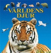 Världens djur - Bok (9789174012248) | Bokus