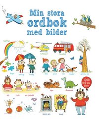 Min stora ordbok med bilder - Mairi MacKinnon - Bok (9789174018356) | Bokus
