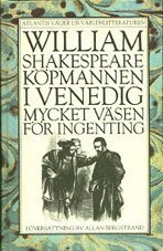 Köpmannen i Venedig - Mycket väsen för ingenting - William Shakespeare ...