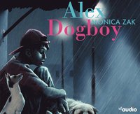 Alex Dogboy - Monica Zak - Mp3-skiva (9789174959734) | Bokus