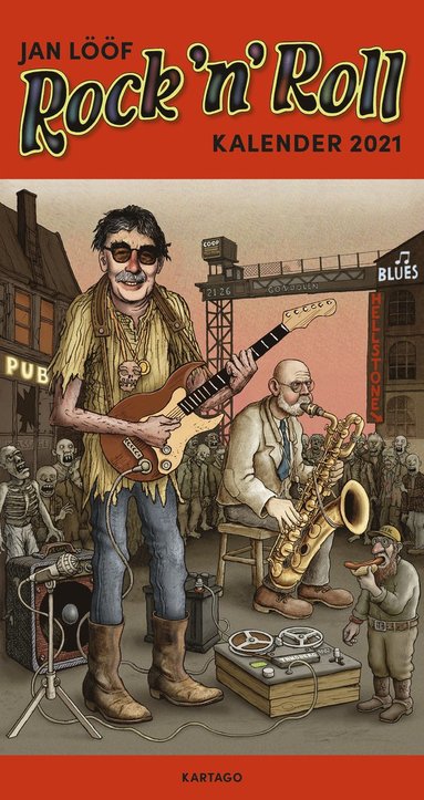 Jan Lööf Rock 'n' Roll-kalender 2021 - Jan Lööf - Övrigt (9789175153605 ...