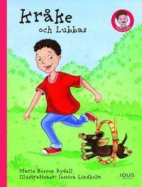 Kråke och Lubbas - Marie Bosson Rydell - Bok (9789175770826) | Bokus
