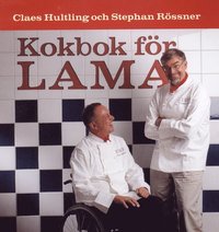 Kokbok för lama - Stephan Rössner, Claes Hultling - Häftad ...